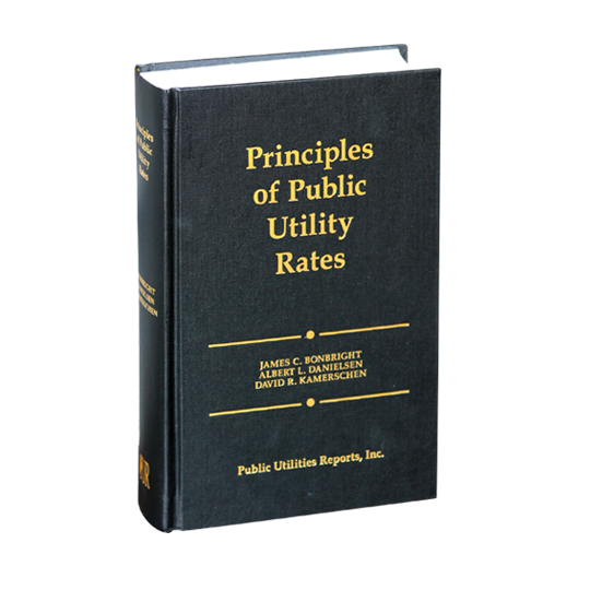 Principles of Public Utility Rates – PUR Books (Formerly a Division of ...